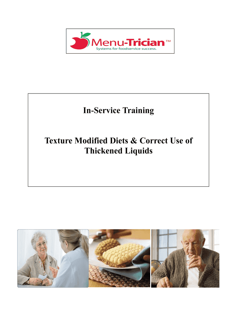 Fillable Online Texture Modified Diets & Correct Use of Fax Email Print ...