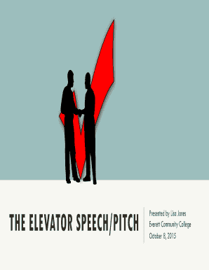 Fillable Online The Elevator Pitch Fax Email Print - pdfFiller