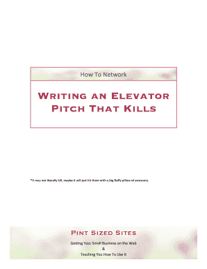 Fillable Online Elevator Pitch Fax Email Print - pdfFiller
