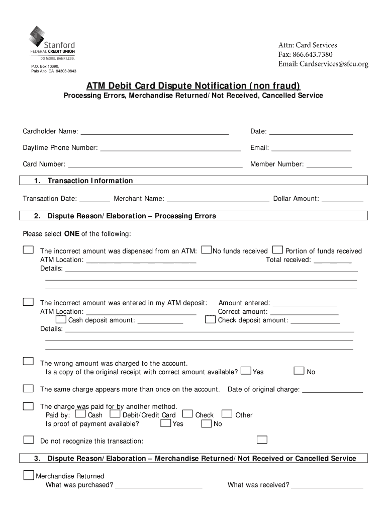 Fillable Online ATM Debit Card Dispute Notification (non fraud) Fax Email Print - pdfFiller