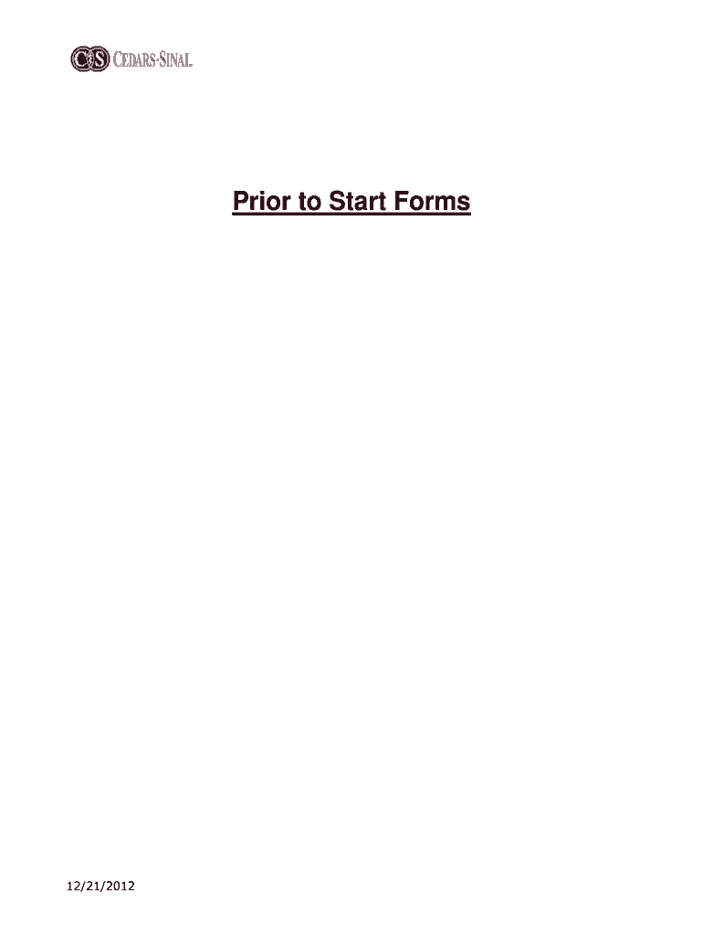 Fillable Online Prior to Start Forms - Cedars-Sinai Fax Email Print - pdfFiller