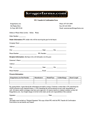 Fillable Online FFL Transfer & Confirmation Form Dealer Information ... Fax Email Print - pdfFiller