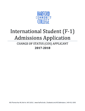 Fillable Online International Student (F-1) Admissions Application. CHANGE OF STATUS (COS ...