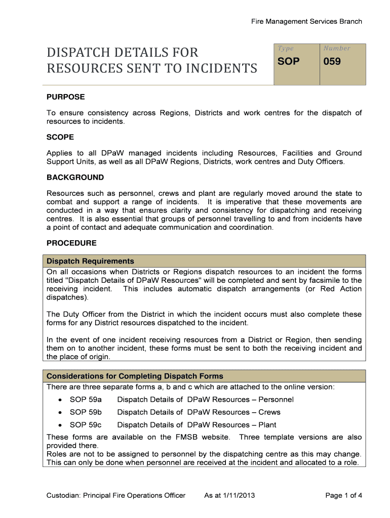 Fillable Online DISPATCH DETAILS FOR RESOURCES SENT TO INCIDENTS Fax Email Print - pdfFiller