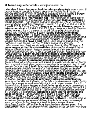 Fillable Online 8 Team League Schedule - www Fax Email Print - pdfFiller