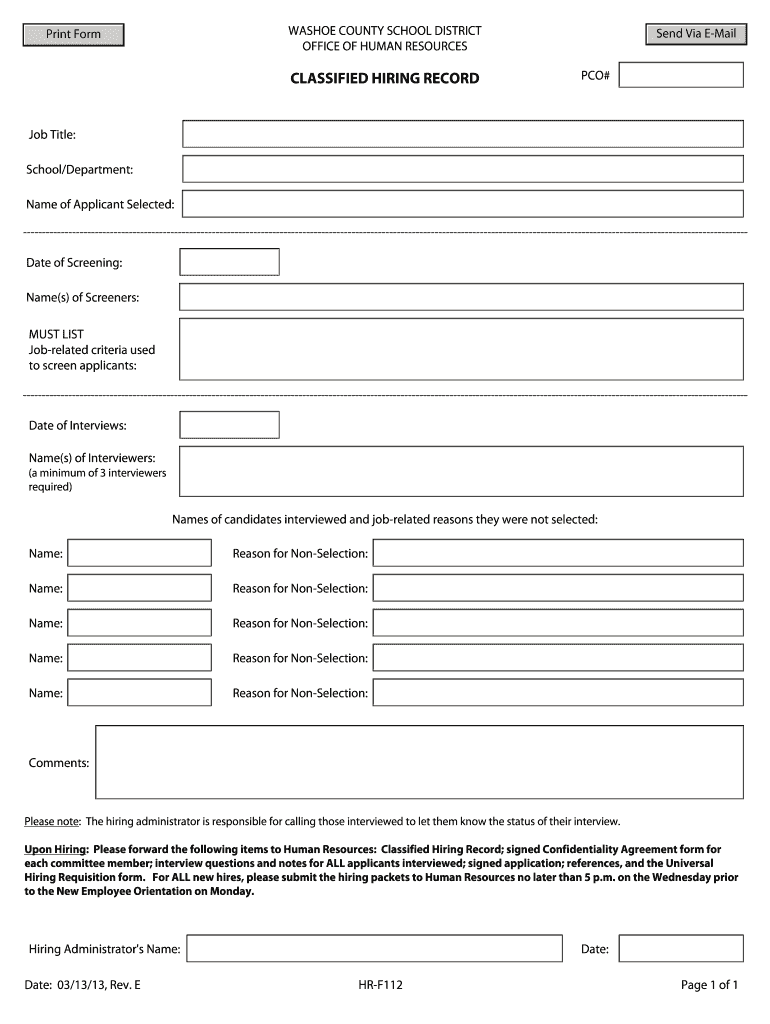 Fillable Online CLASSIFIED HIRING RECORD - Washoe County School District Fax Email Print - pdfFiller