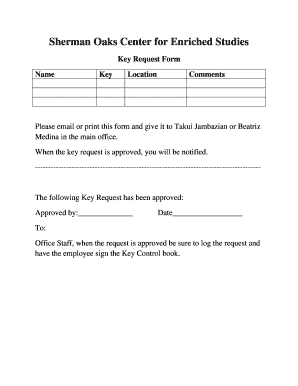 Fillable Online Key Request Form - Sherman Oaks Center for Enriched ...