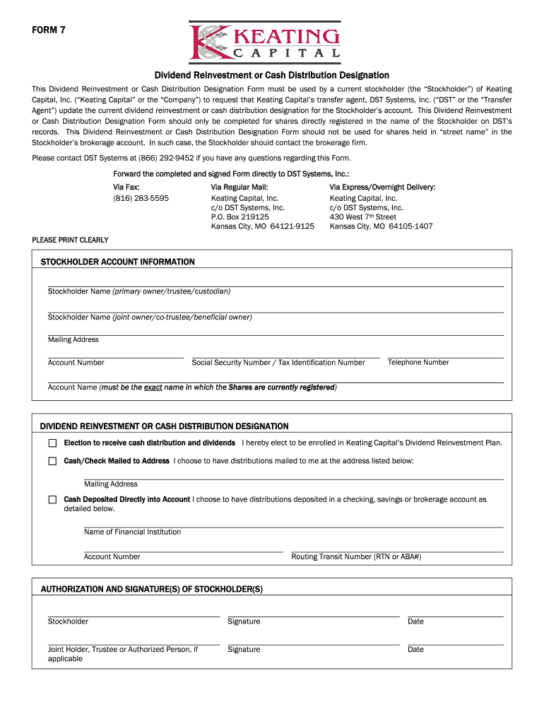 Fillable Online FORM 7 Dividend Reinvestment or Cash Distribution ...