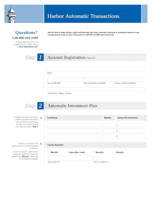 Fillable Online Automatic Transactions - Harbor Funds Fax Email Print - pdfFiller