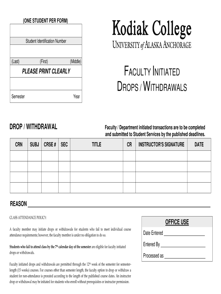 Fillable Online koc alaska Faculty Initiated Drop Form Fax Email Print - pdfFiller