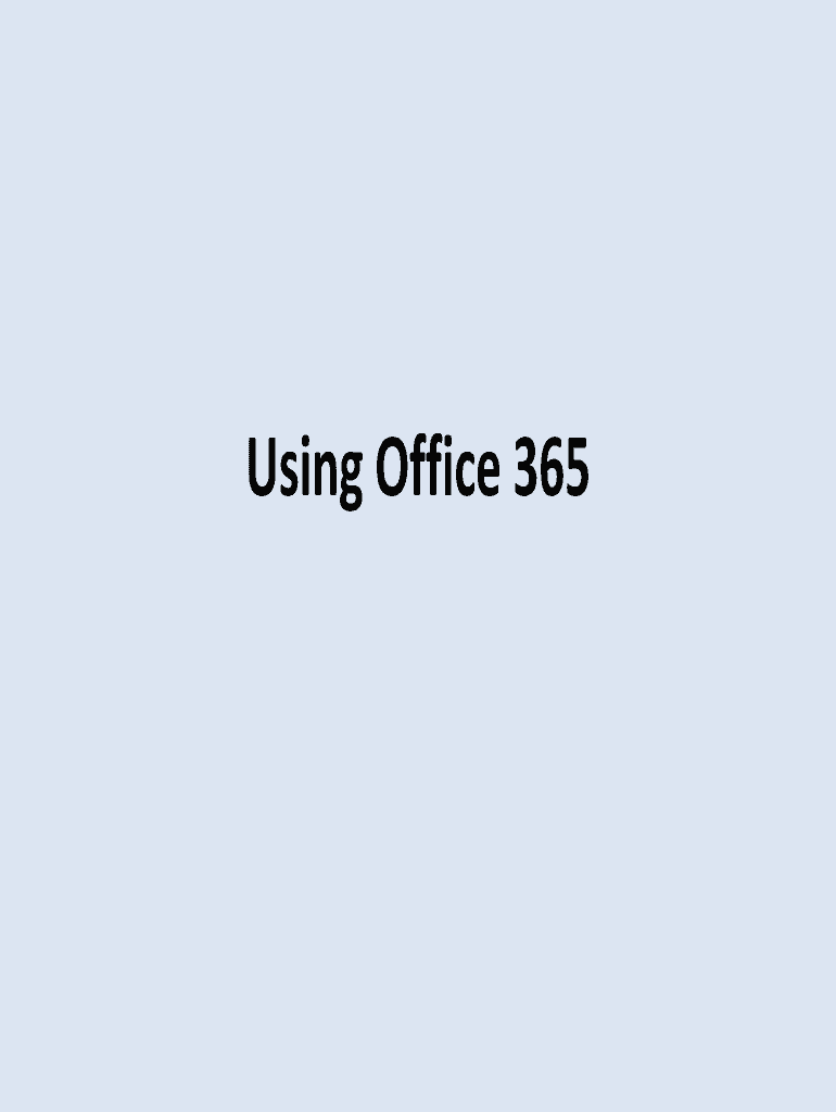 Fillable Online Using Office 365 Fax Email Print - pdfFiller