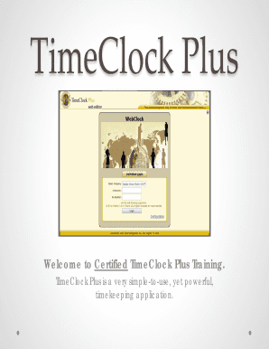 Fillable Online Welcome to Certified TimeClock Plus Training Fax Email Print - pdfFiller