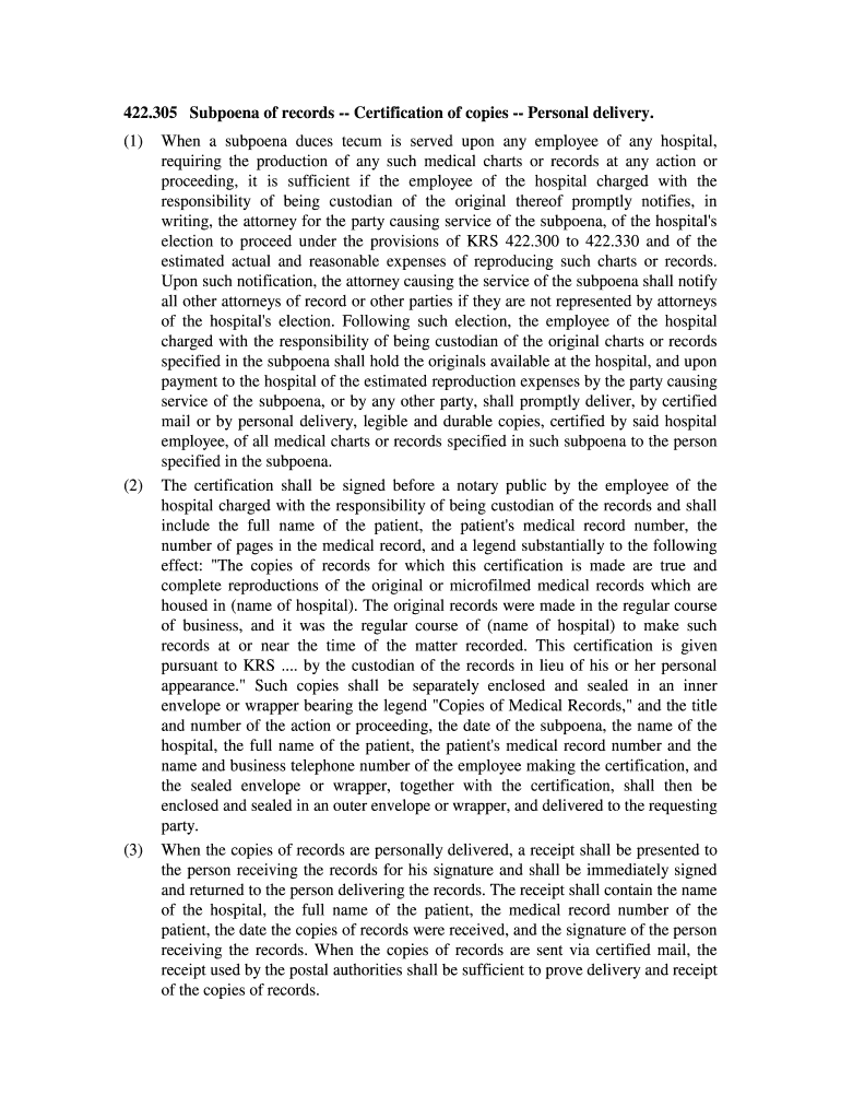 Fillable Online 305 Subpoena of records -- Certification of copies ...