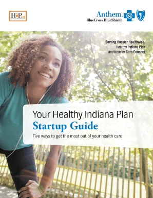 Fillable Online Your Healthy Indiana Plan Fax Email Print - pdfFiller