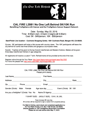 Fillable Online CAL FIRE L2881 No One Left Behind 5K/10K Run Fax Email Print - pdfFiller