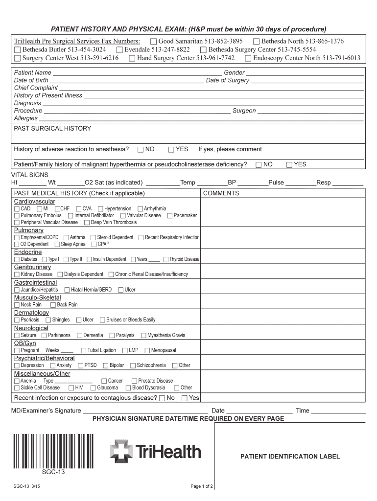 Fillable Online PATIENT HISTORY AND PHYSICAL EXAM: (H&P must be within ...