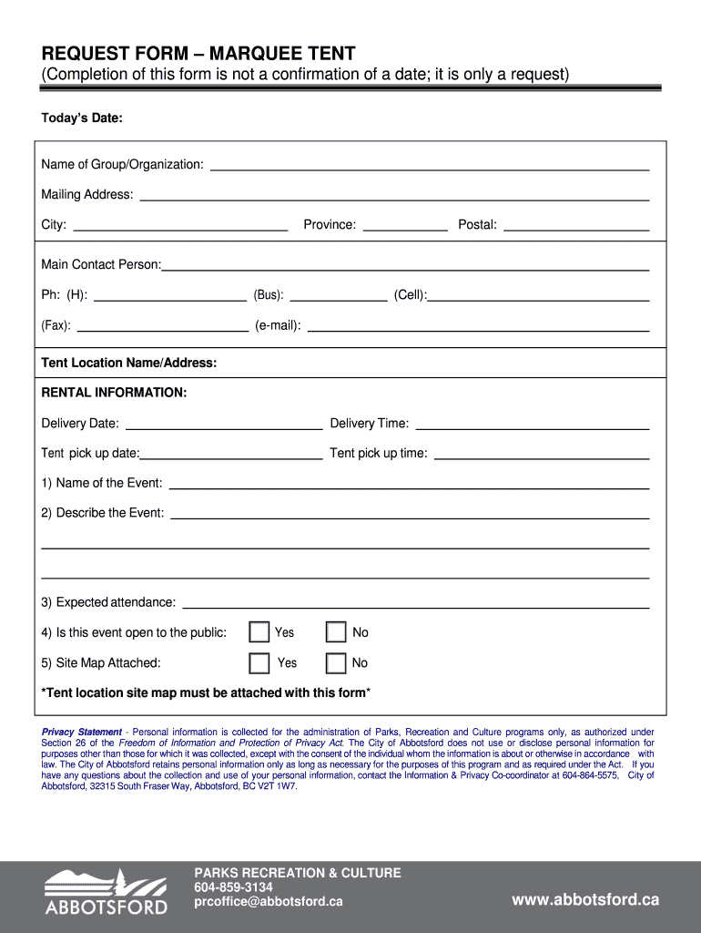 Fillable Online REQUEST FORM MARQUEE TENT Fax Email Print - pdfFiller