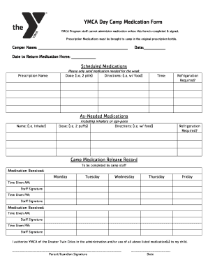 Fillable Online YMCA Day Camp Medication Form Fax Email Print - pdfFiller