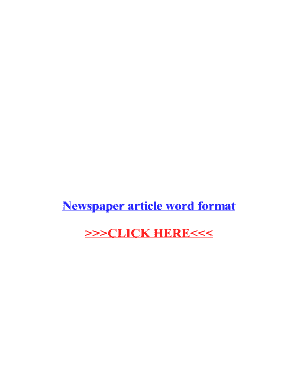 Fillable Online Newspaper article word format Fax Email Print - pdfFiller