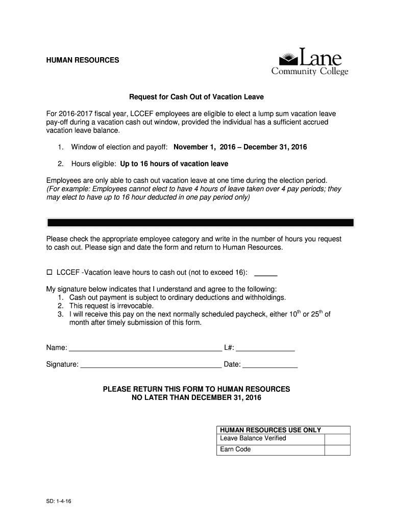 Fillable Online For 2016-2017 fiscal year, LCCEF employees are eligible ...