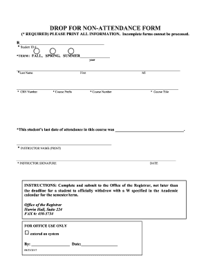Fillable Online DROP FOR NON-ATTENDANCE FORM Fax Email Print - pdfFiller