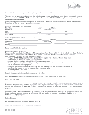 Fillable Online Brisdelle () Capsules Co-pay Program Reimbursement Form ...