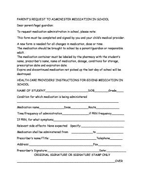 Fillable Online PARENTS REQUEST TO ADMINISTER MEDICATION IN SCHOOL Fax ...