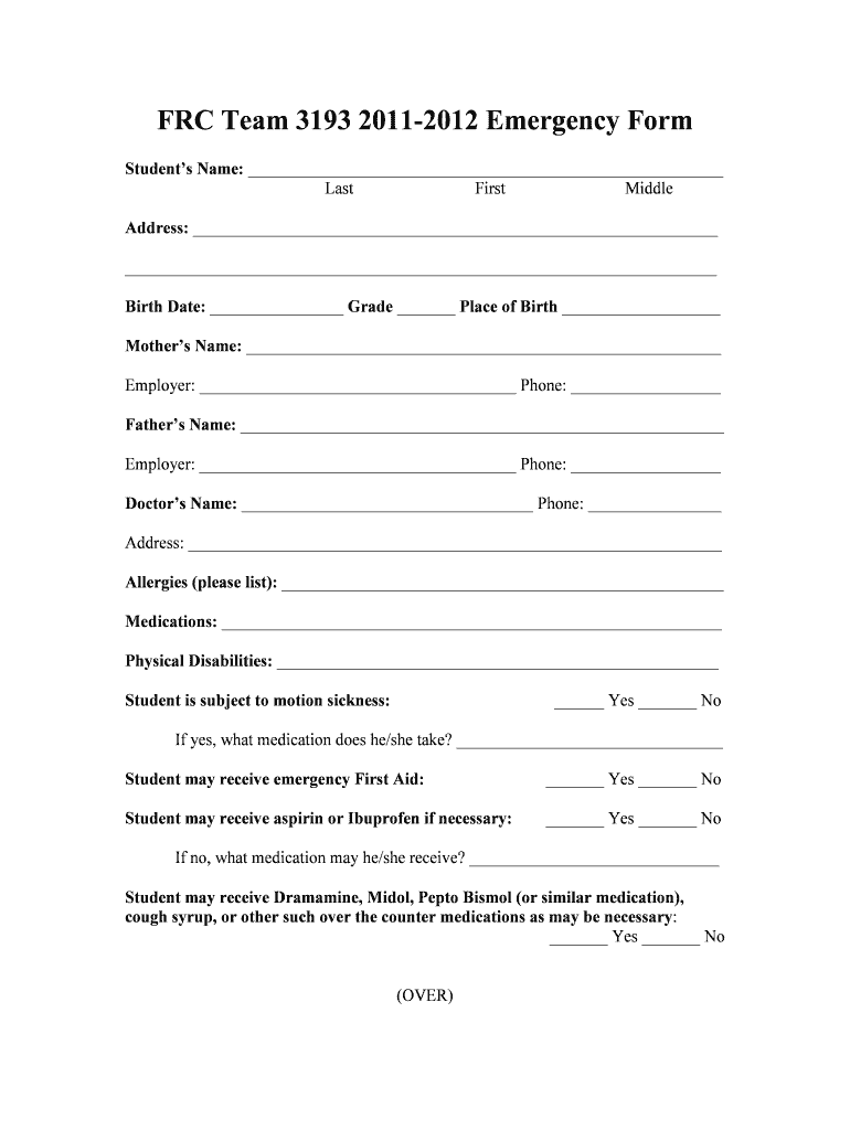 Fillable Online FRC Team 3193 2011-2012 Emergency Form Fax Email Print ...