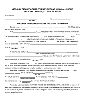 Fillable Online APPLICATION FOR PROBATE OF WILL AND FOR LETTERS ...