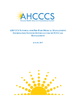Fillable Online AHCCCS TUTORIAL FOR PRE-PAID MEDICAL MANAGEMENT Fax ...