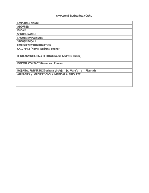 Fillable Online EMPLOYEE EMERGENCY CARD Fax Email Print - pdfFiller