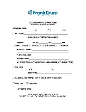Fillable Online STATUS / PAYROLL CHANGE FORM Fax Email Print - pdfFiller