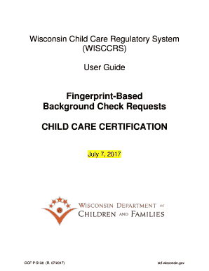 Fillable Online dcf wisconsin Wisconsin Child Care Regulatory System ...