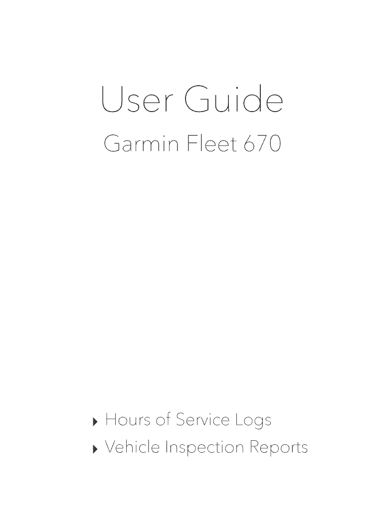 Fillable Online Garmin Fleet 670 Fax Email Print - pdfFiller