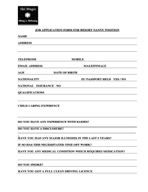 Fillable Online JOB APPLICATION FORM FOR RESORT NANNY POSITION Fax ...