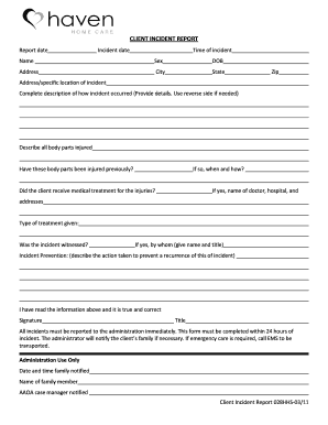 Fillable Online CLIENT INCIDENT REPORT Fax Email Print - pdfFiller