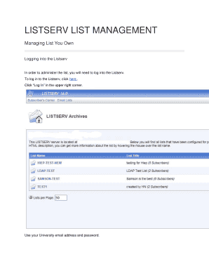Fillable Online LISTSERV LIST MANAGEMENT Fax Email Print - pdfFiller