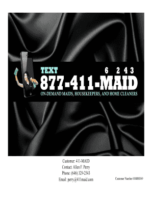 Fillable Online Customer: 411-MAID Fax Email Print - pdfFiller