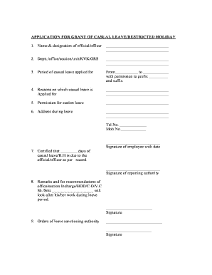 Fillable Online APPLICATION FOR GRANT OF CASUAL LEAVE/RESTRICTED ...