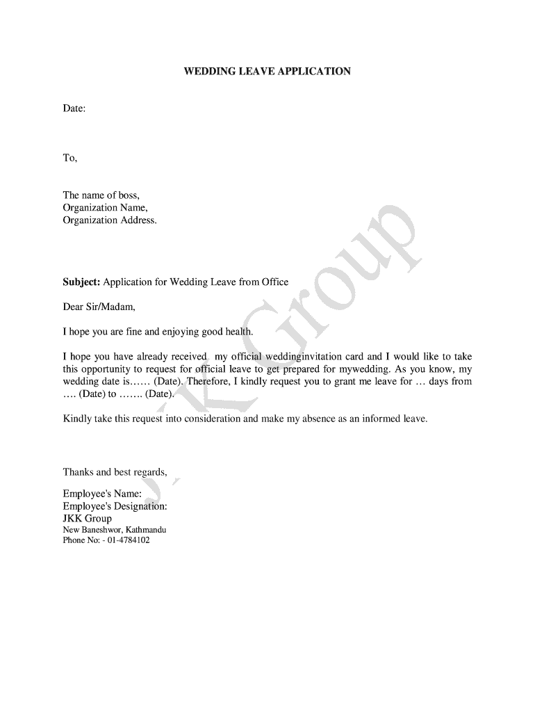 Fillable Online WEDDING LEAVE APPLICATION Fax Email Print - pdfFiller
