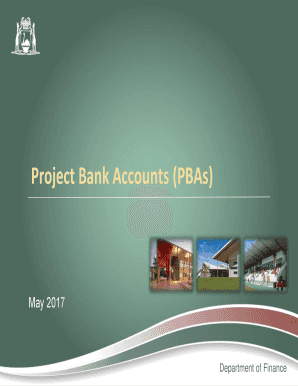 Fillable Online Project Bank Accounts (PBAs) Fax Email Print - pdfFiller