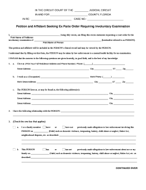 Petition and Affidavit Seeking Ex Parte Order Requiring Involuntary ...