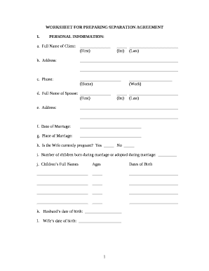 WORKSHEET FOR PREPARING SEPARATION AGREEMENT Doc Template | pdfFiller