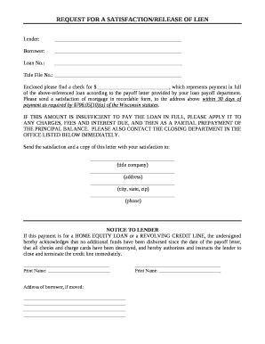REQUEST FOR A SATISFACTION/RELEASE OF LIEN Doc Template | pdfFiller