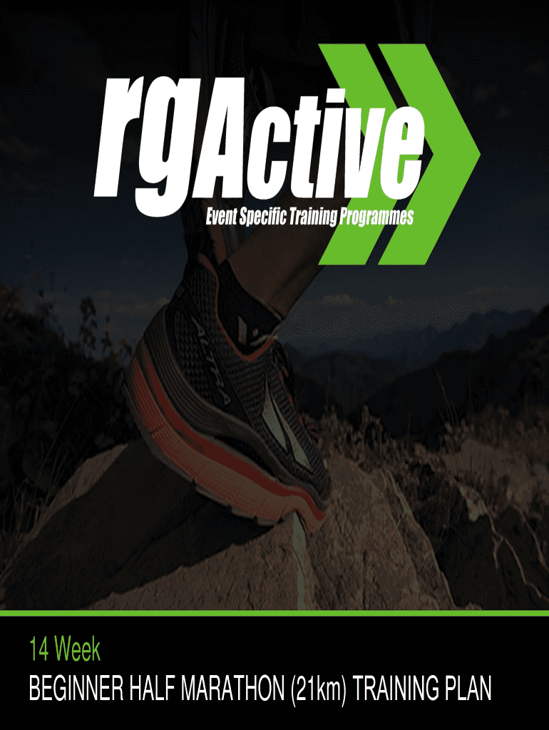 Fillable Online BEGINNER HALF MARATHON (21km) TRAINING PLAN Fax Email ...