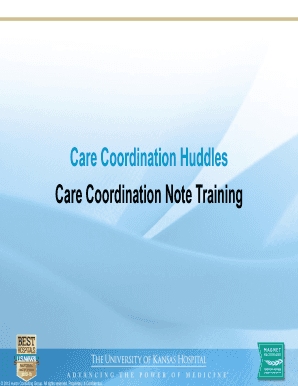 Fillable Online Care Coordination Huddles Fax Email Print - pdfFiller