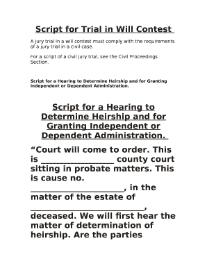 Script for Trial in Will Contest Doc Template | pdfFiller