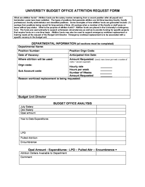 Fillable Online UNIVERSITY BUDGET OFFICE ATTRITION REQUEST FORM Fax ...