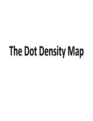 Fillable Online The Dot Density Map Fax Email Print - pdfFiller