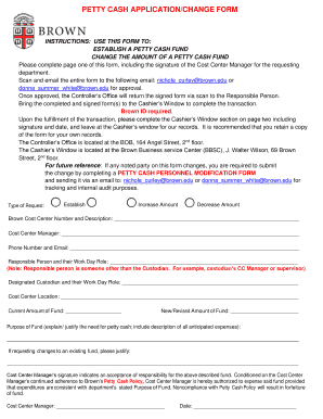 Fillable Online PETTY CASH APPLICATION/CHANGE FORM Fax Email Print - pdfFiller